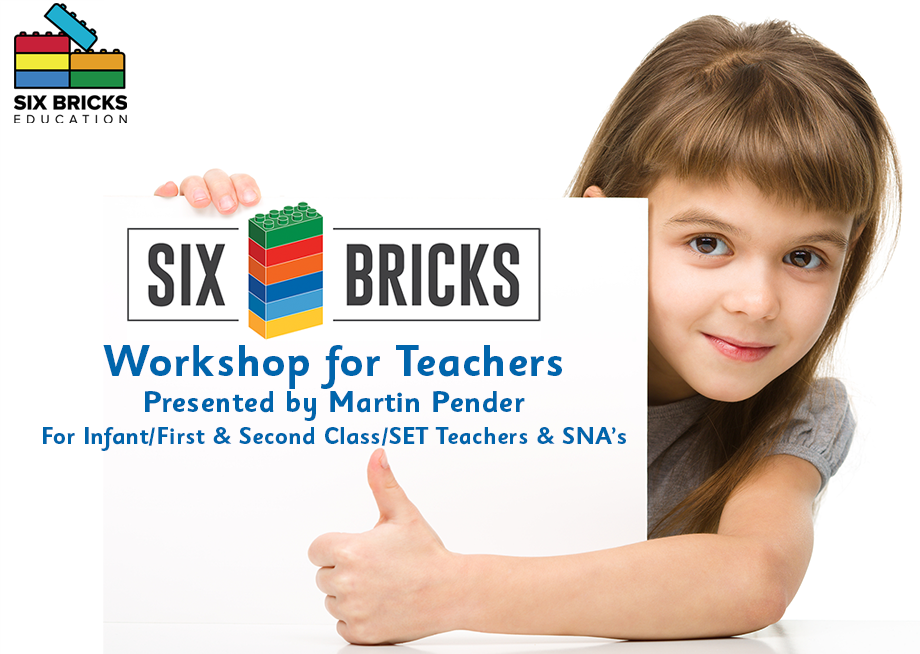 FACE TO FACE - A SIX BRICKS WORKSHOP FOR TEACHERS' & SNAs-SNA Courses
